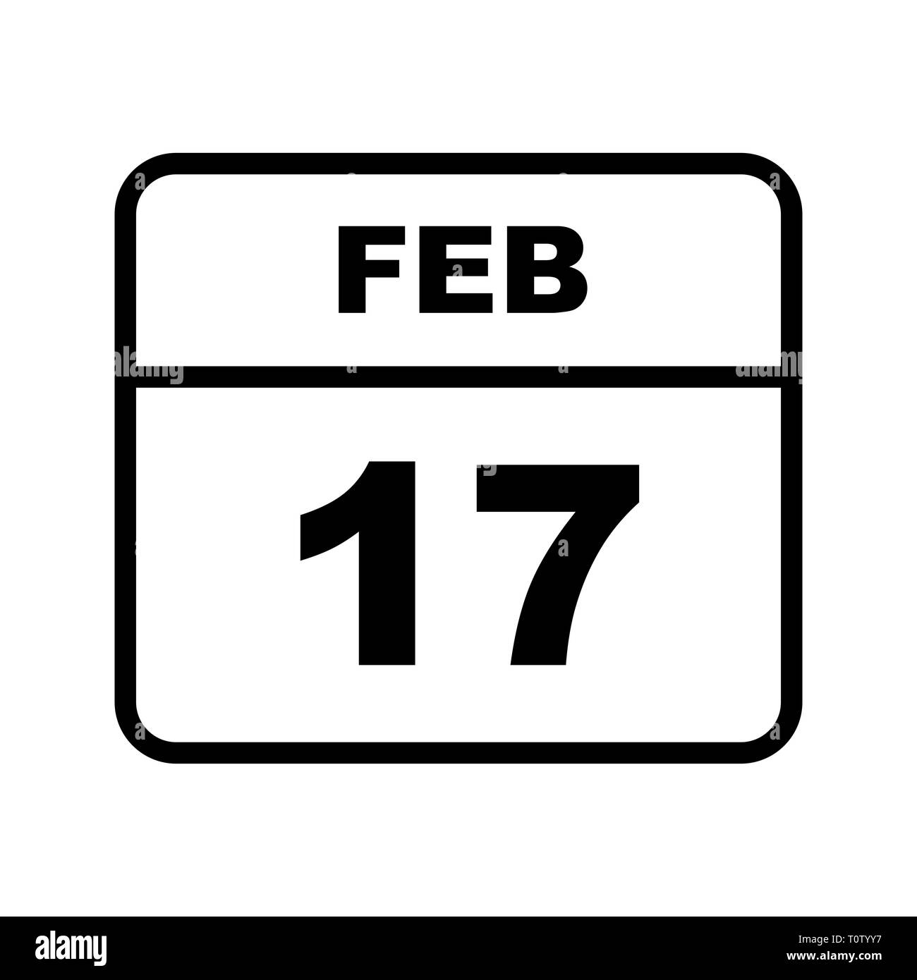 February 17th Date on a Single Day Calendar Stock Photo - Alamy