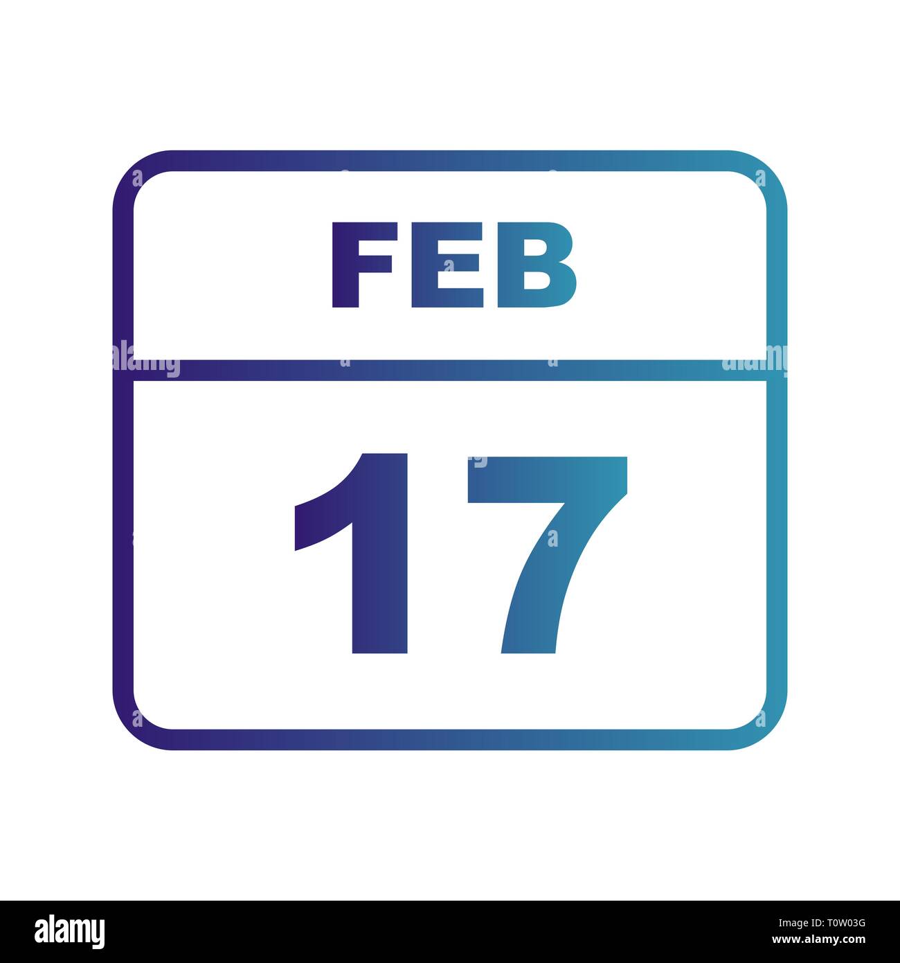 February 17th Date on a Single Day Calendar Stock Photo - Alamy