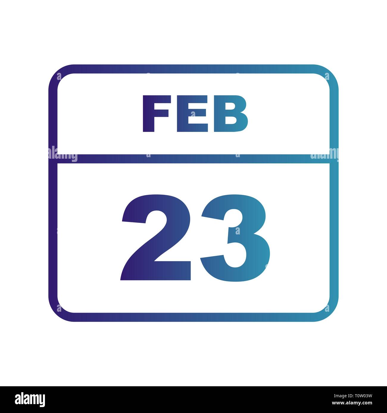 February 23rd Date on a Single Day Calendar Stock Photo - Alamy