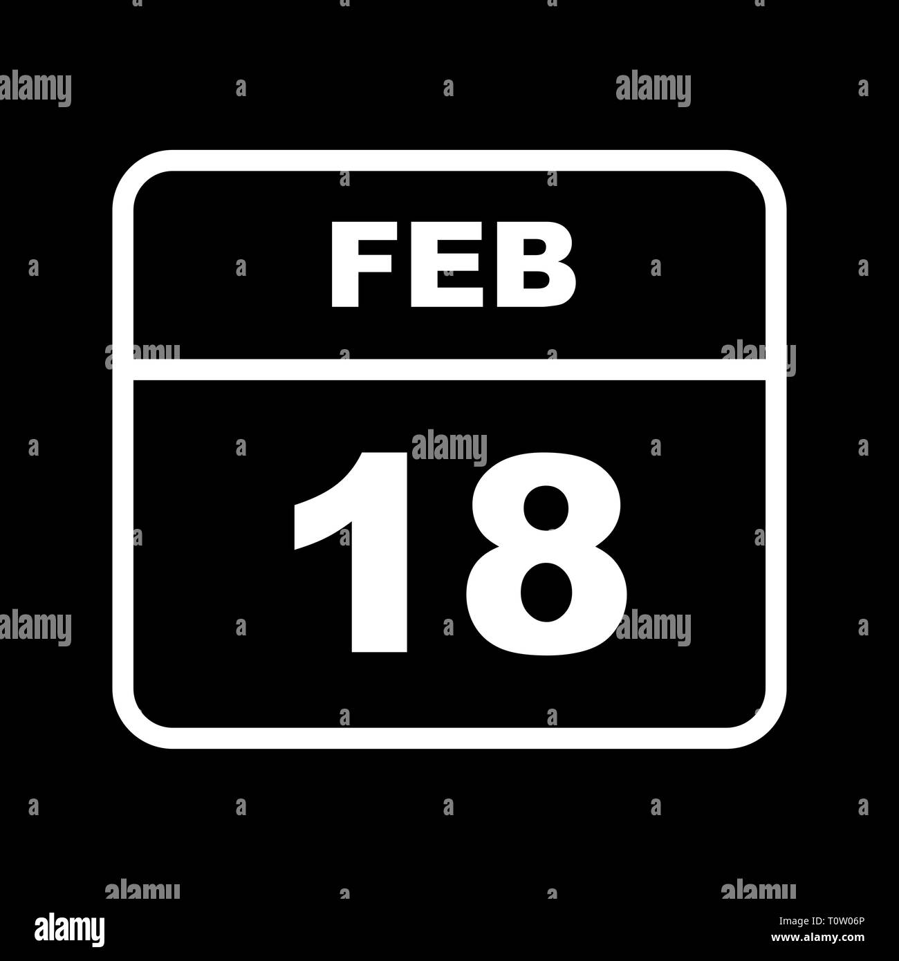 Calendar day on february 18 Black and White Stock Photos & Images - Alamy