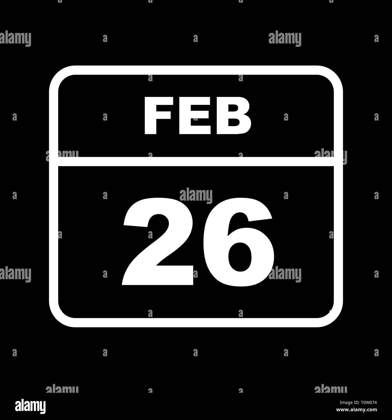 February 26th Date on a Single Day Calendar Stock Photo - Alamy