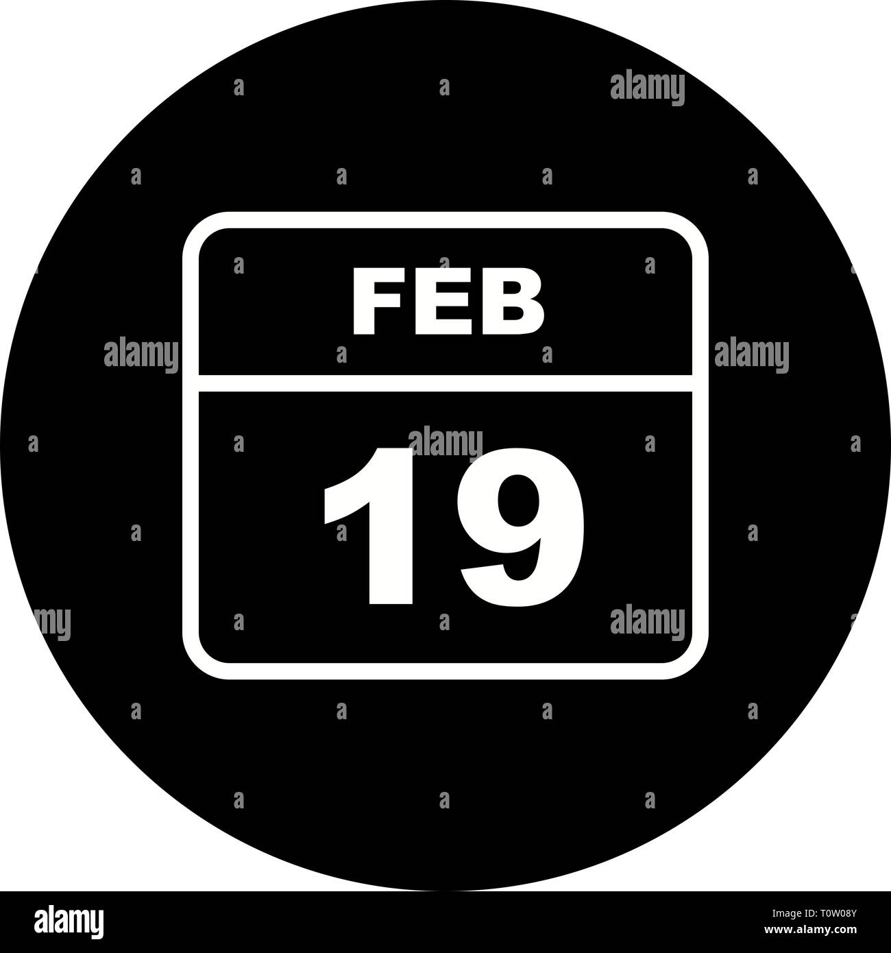 February 19th Date on a Single Day Calendar Stock Photo - Alamy