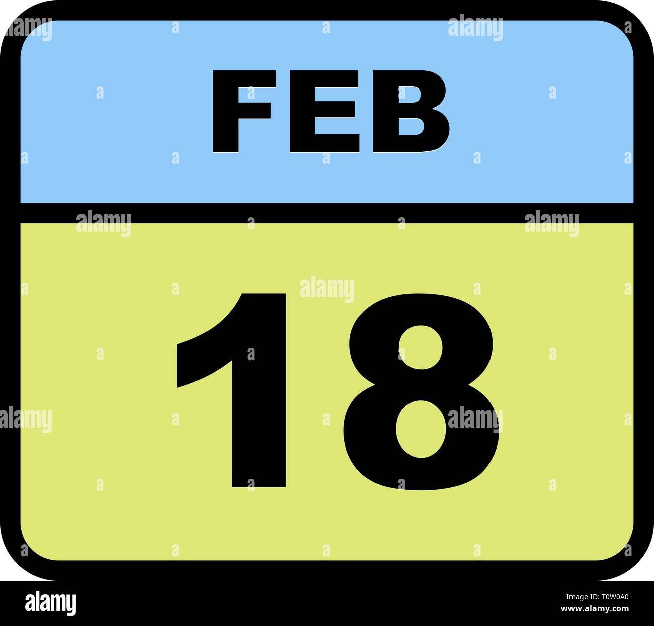 February 18th Date on a Single Day Calendar Stock Photo - Alamy