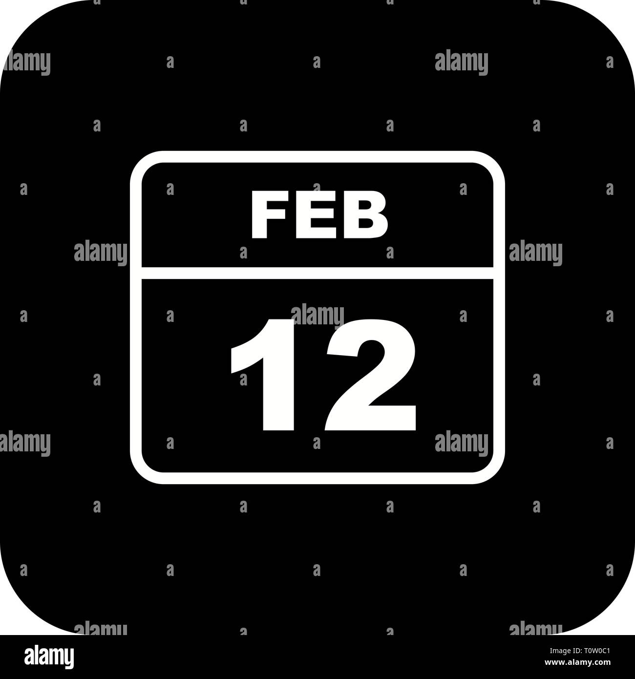February 12th Date on a Single Day Calendar Stock Photo - Alamy