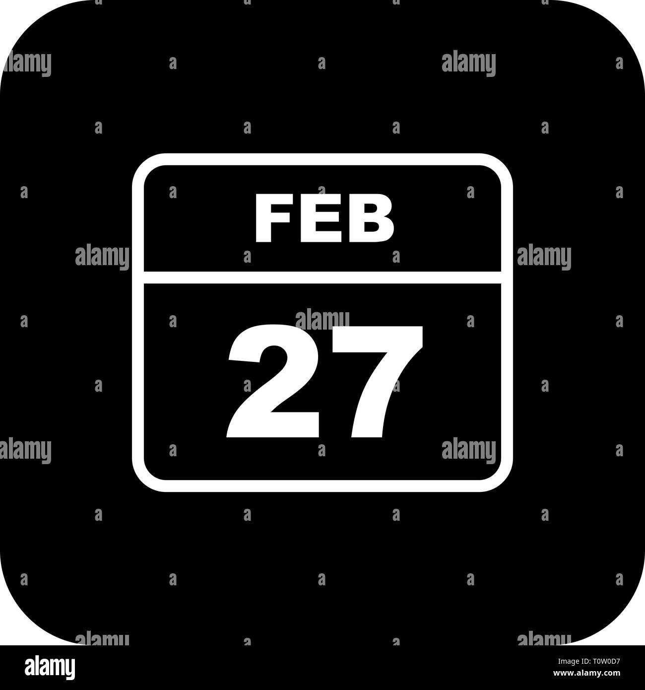 February 27th Date on a Single Day Calendar Stock Photo - Alamy