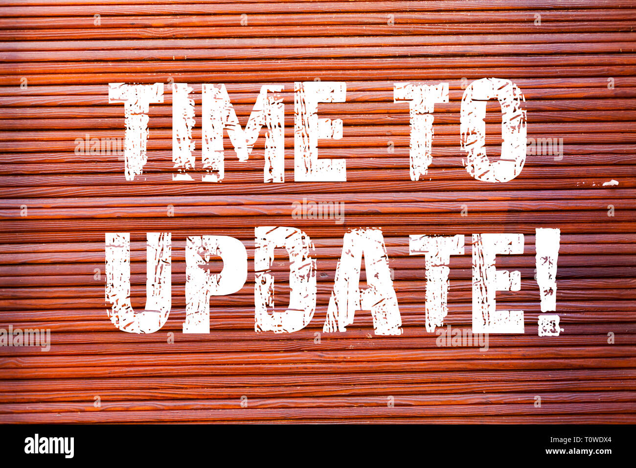 Word writing text Time To Update. Business photo showcasing this right ...