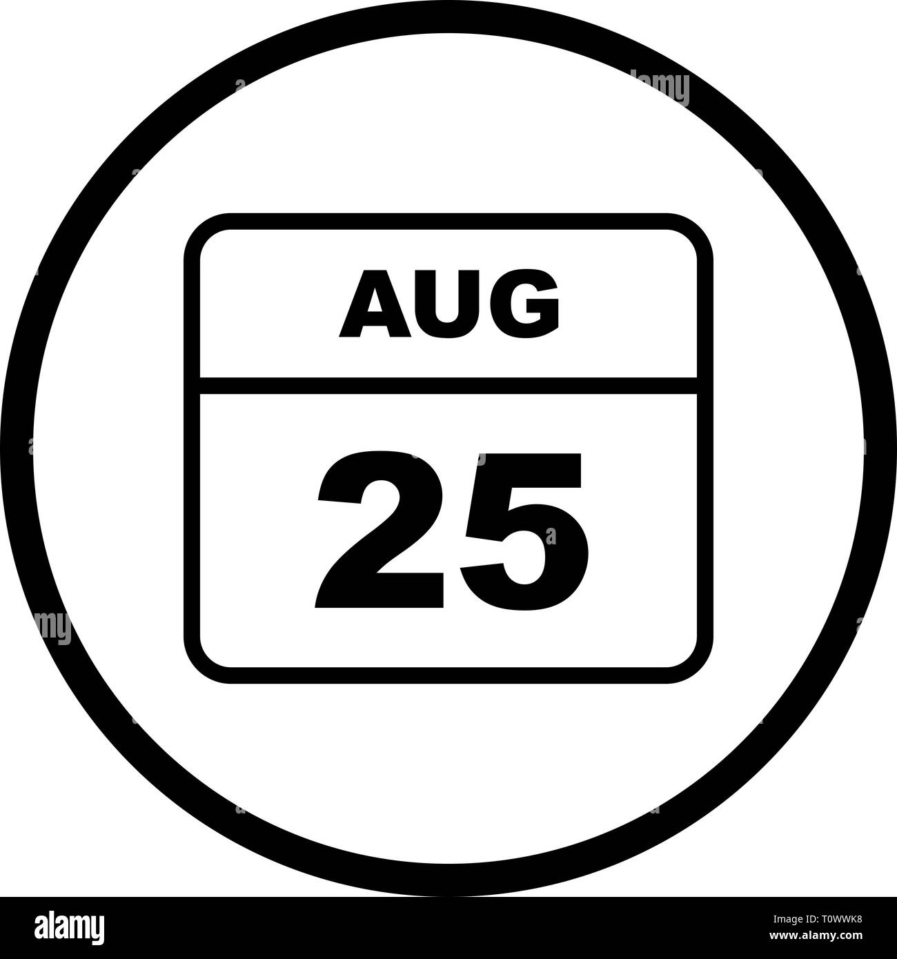 August 25th Date on a Single Day Calendar Stock Photo - Alamy