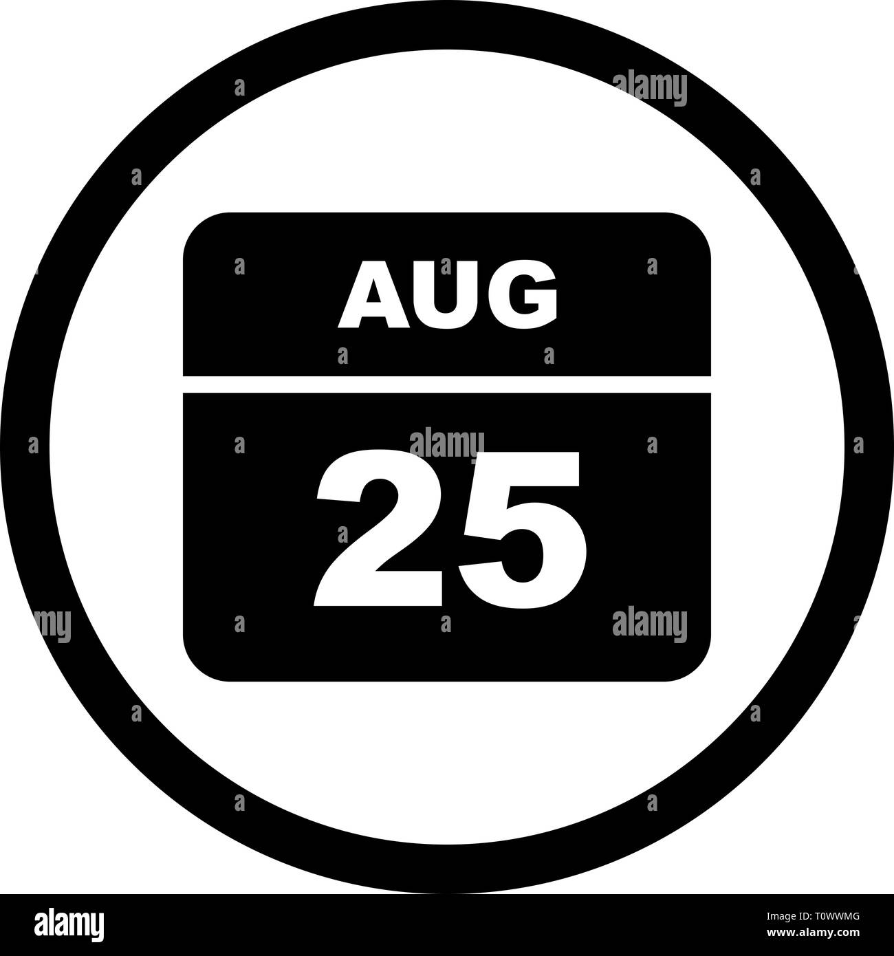 August 25th Date on a Single Day Calendar Stock Photo - Alamy