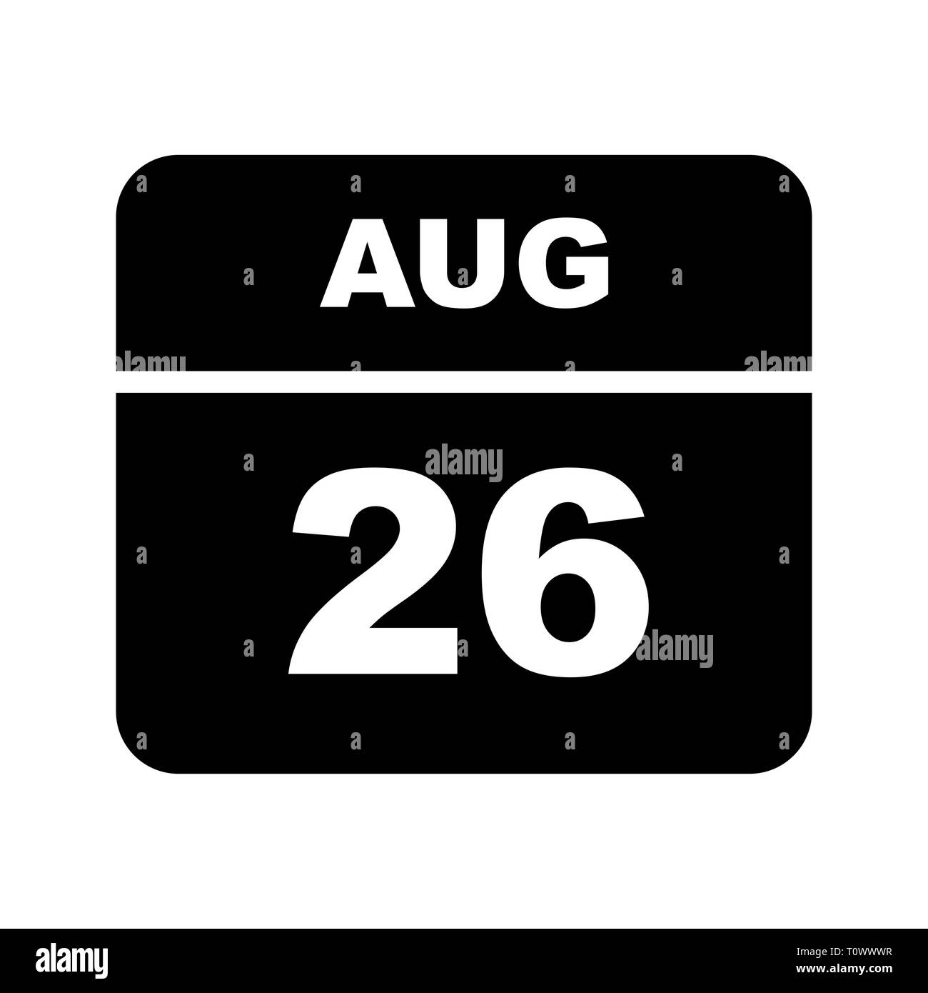 August 26th Date on a Single Day Calendar Stock Photo - Alamy