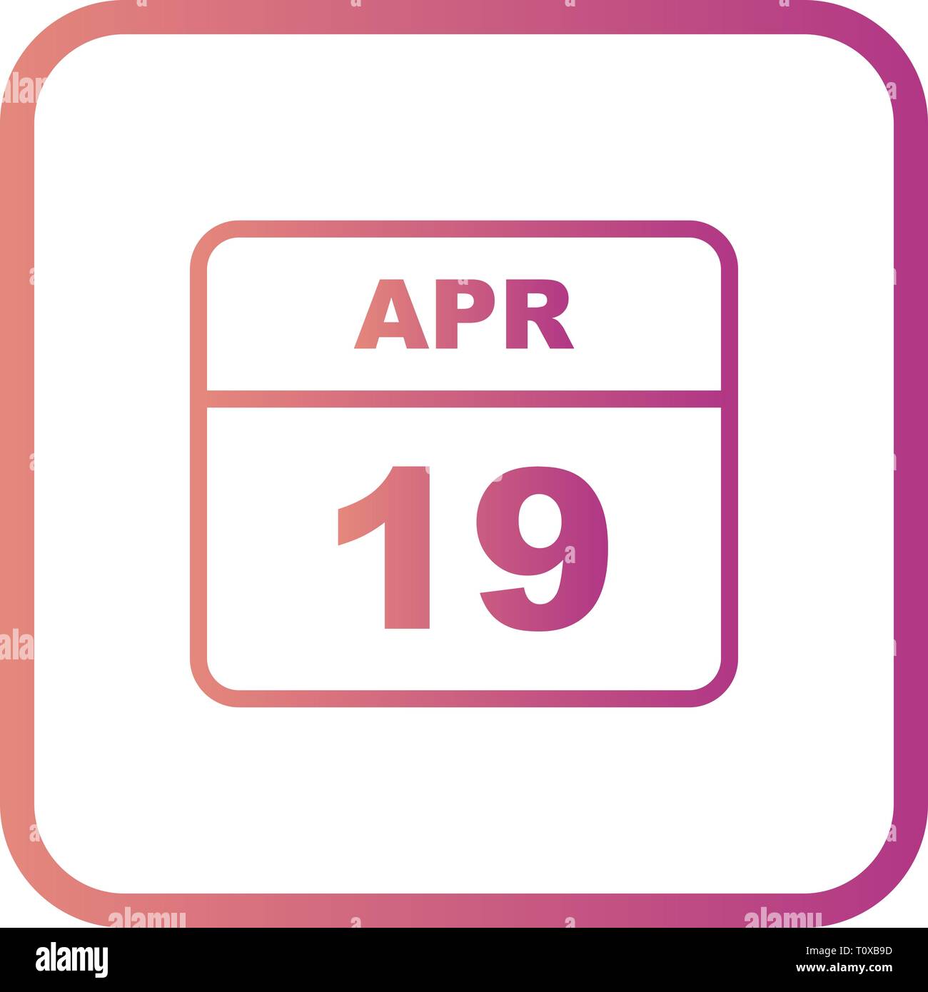 April 19th Date on a Single Day Calendar Stock Photo - Alamy