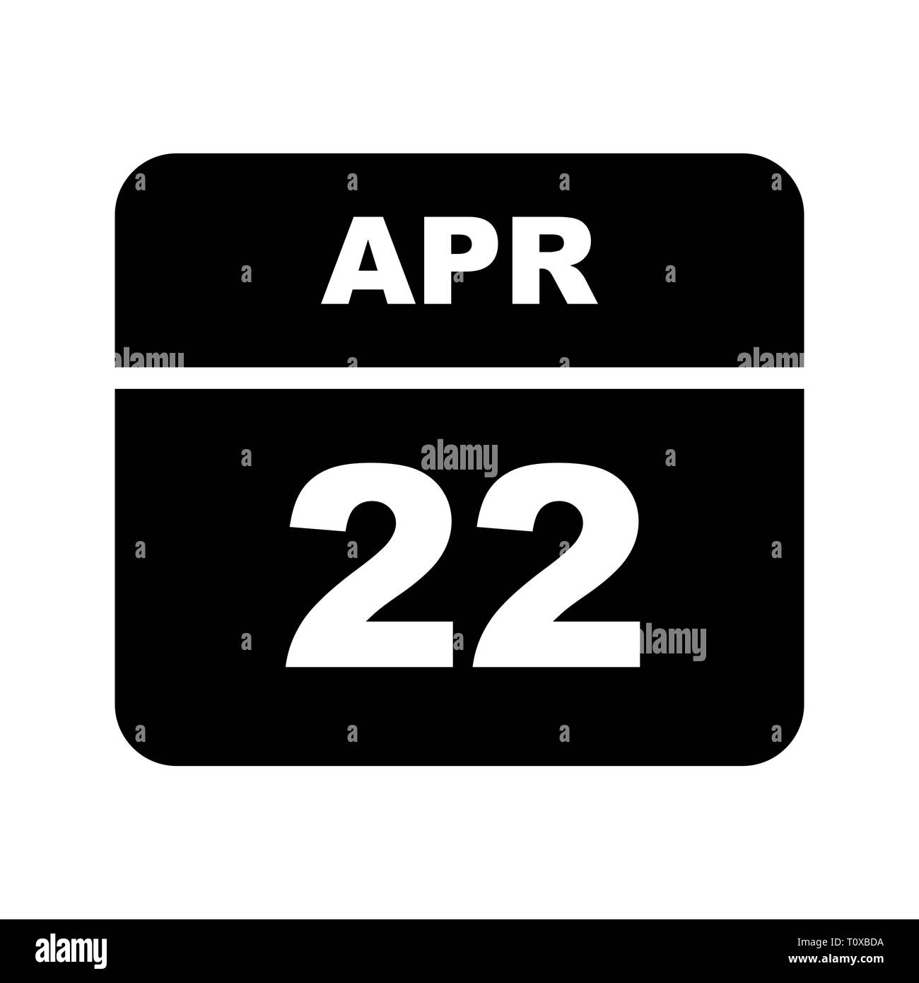 April 22nd Date on a Single Day Calendar Stock Photo - Alamy