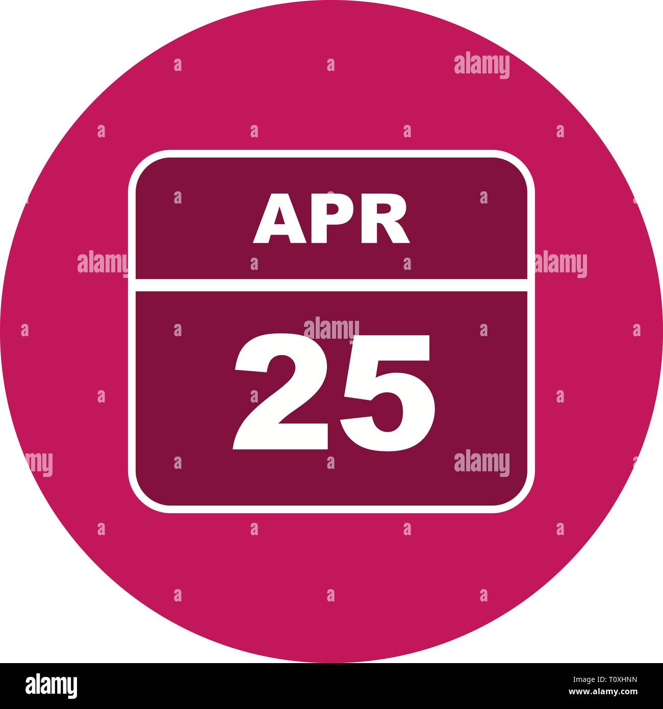 April 25th Date on a Single Day Calendar Stock Photo - Alamy