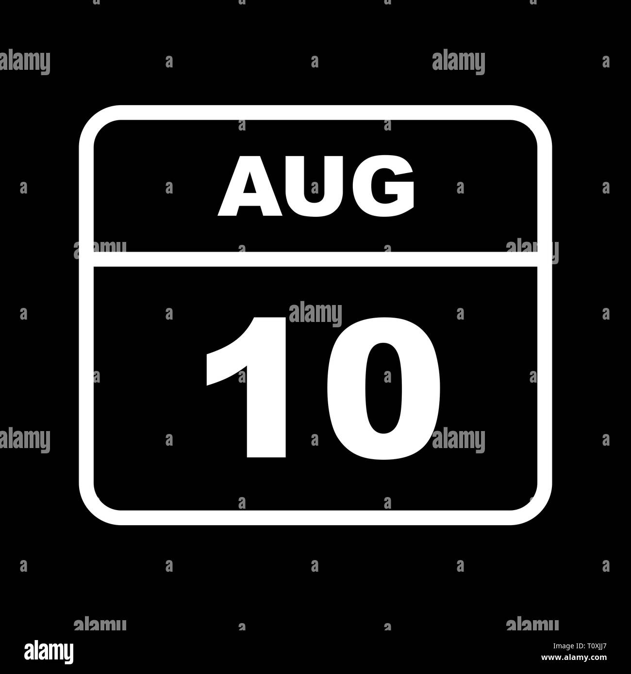 Day 10 august calendar Black and White Stock Photos & Images - Alamy