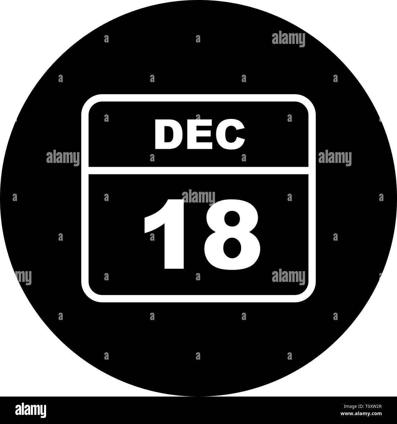 Calendar day on december 18 Black and White Stock Photos & Images - Alamy