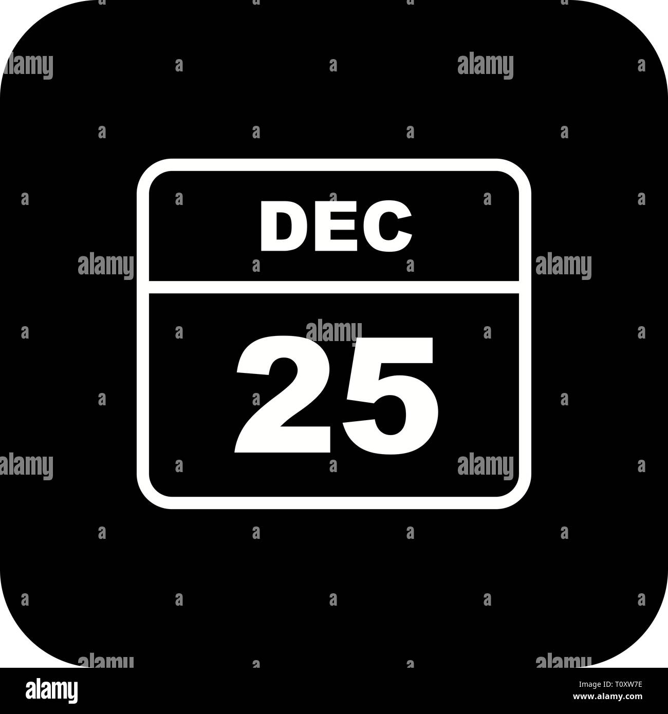 December 25 calendar Black and White Stock Photos & Images - Alamy