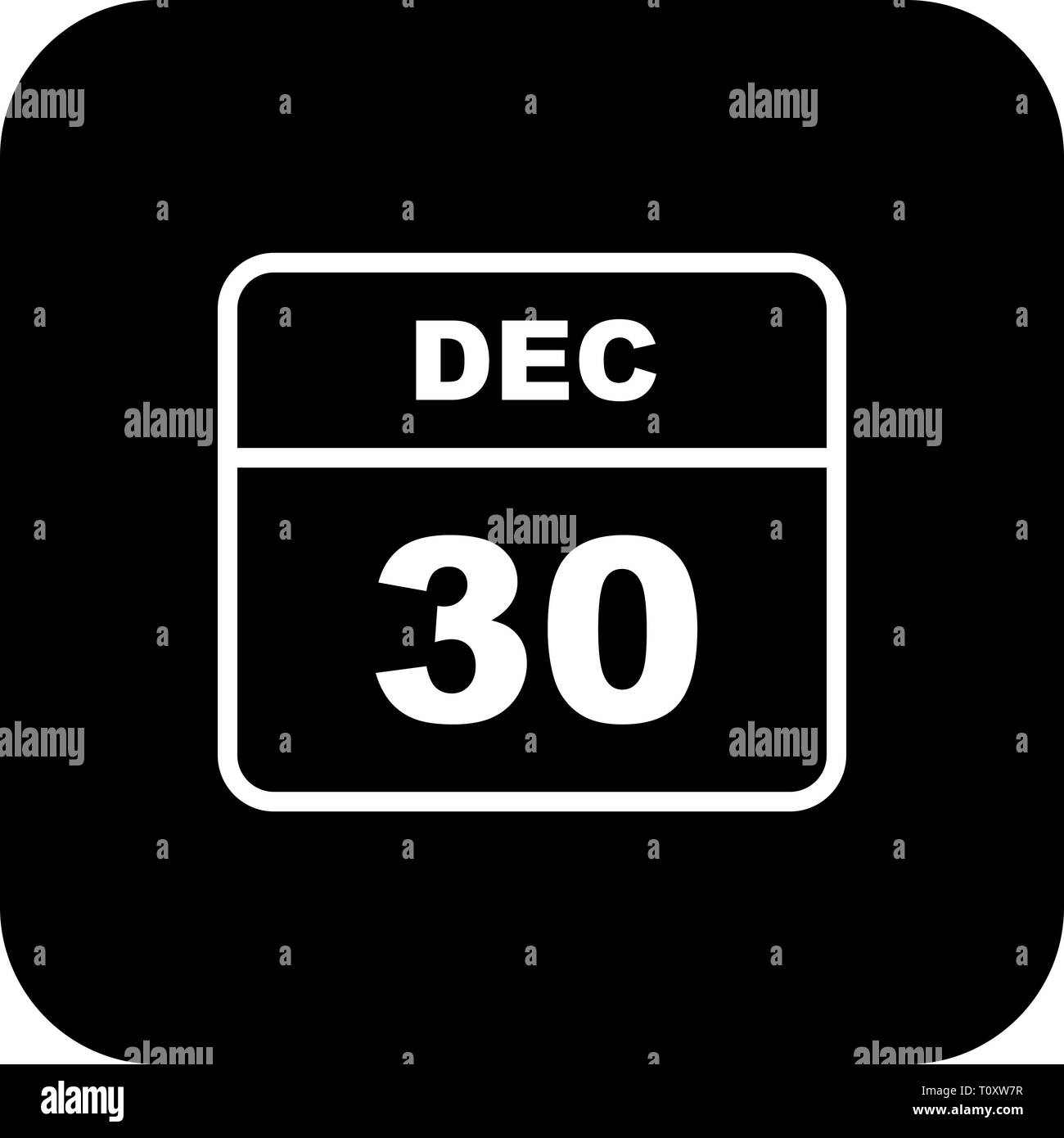 December 30th Date on a Single Day Calendar Stock Photo - Alamy