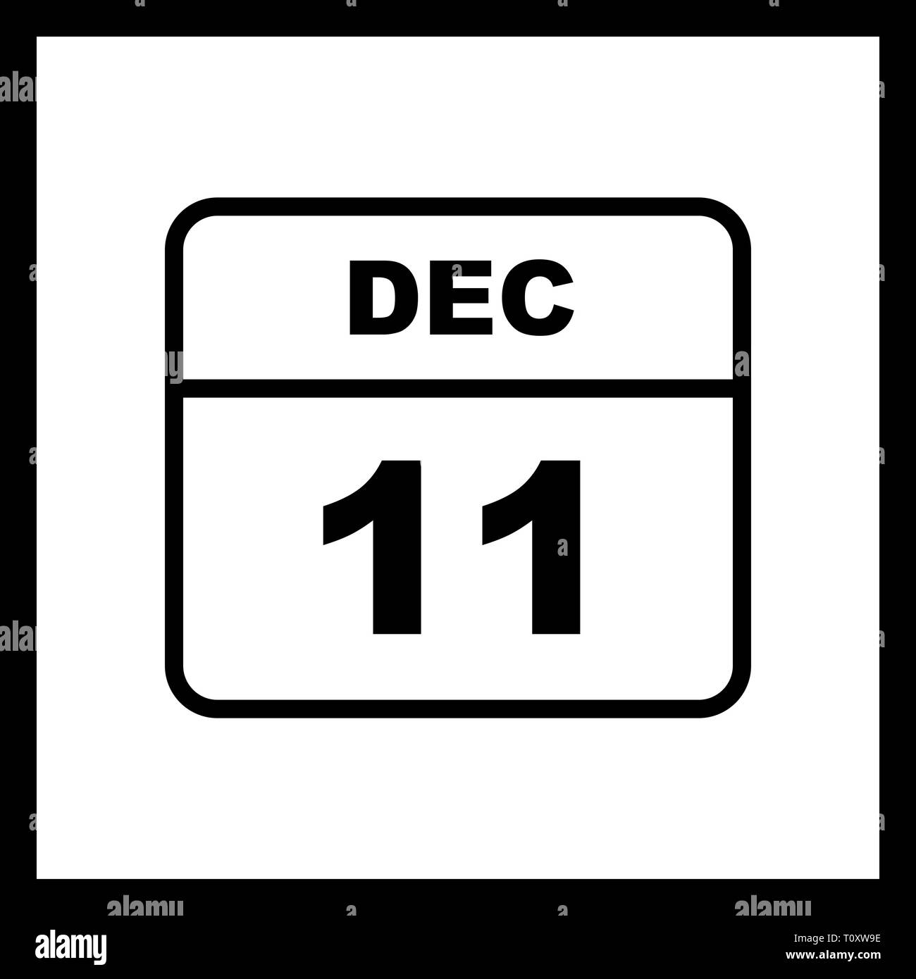 December 11th Date on a Single Day Calendar Stock Photo - Alamy