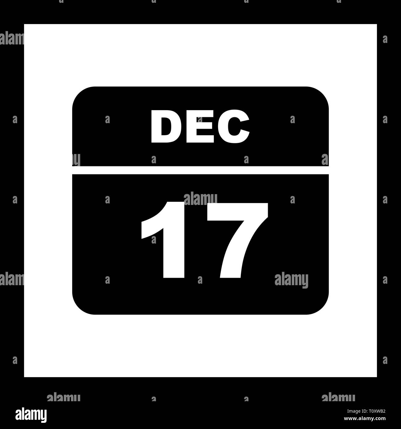 December 17th Date on a Single Day Calendar Stock Photo - Alamy