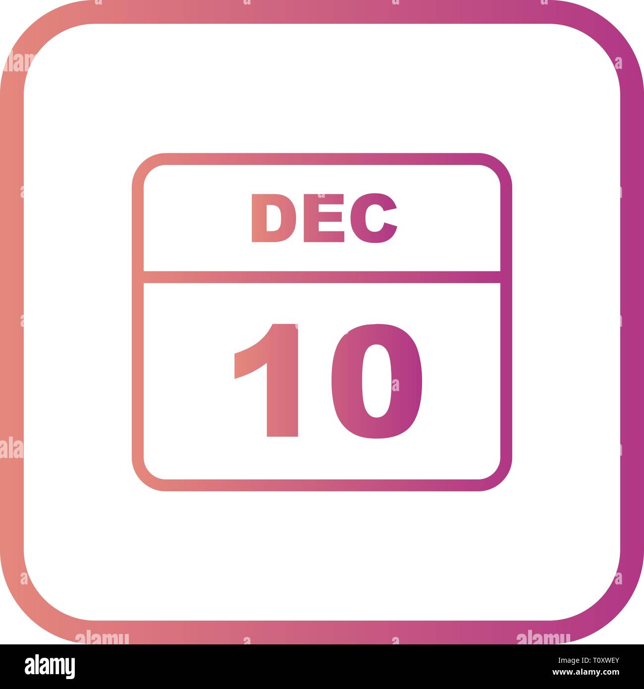 December 10th Date on a Single Day Calendar Stock Photo - Alamy