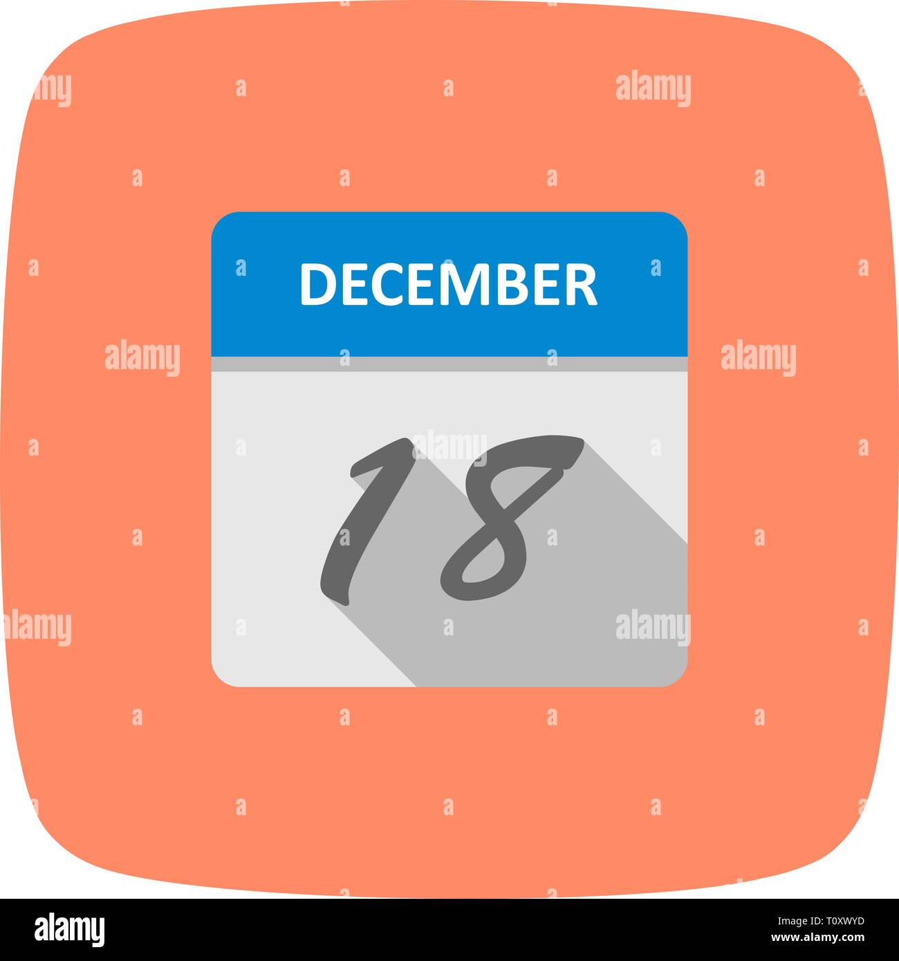 December 18th Date on a Single Day Calendar Stock Photo - Alamy