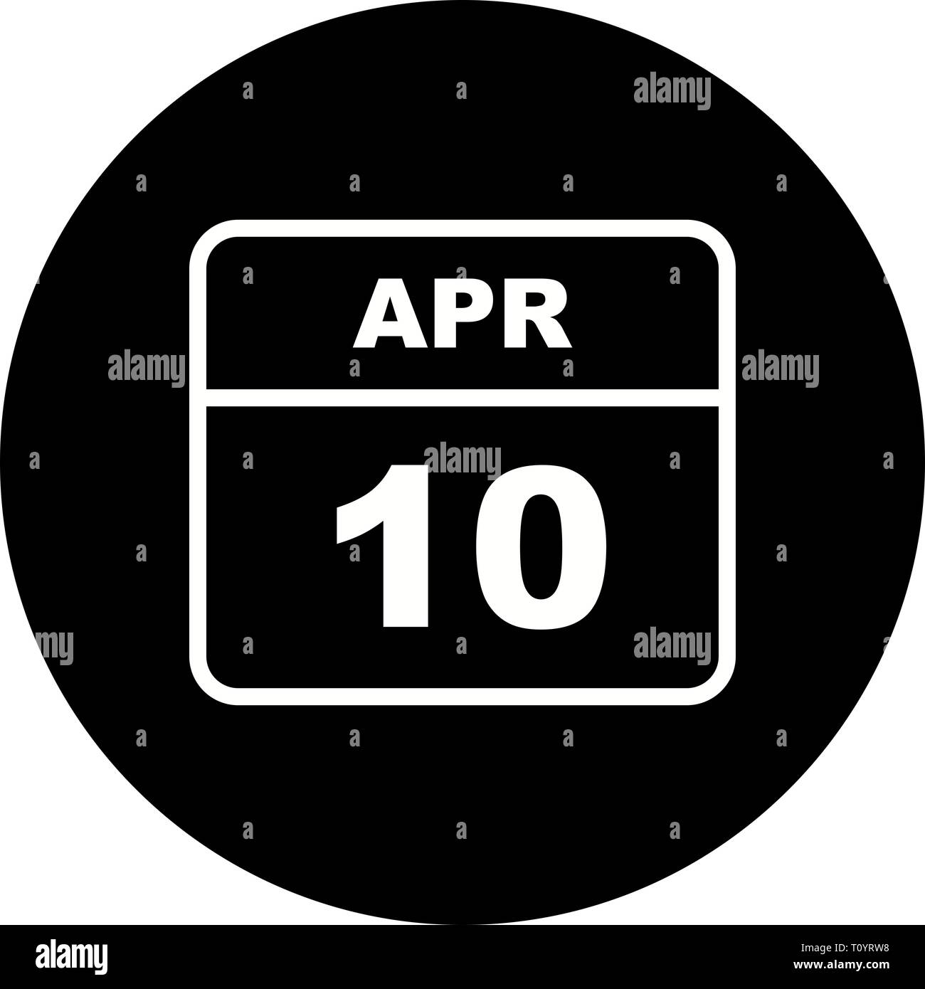 April 10th Date on a Single Day Calendar Stock Photo - Alamy