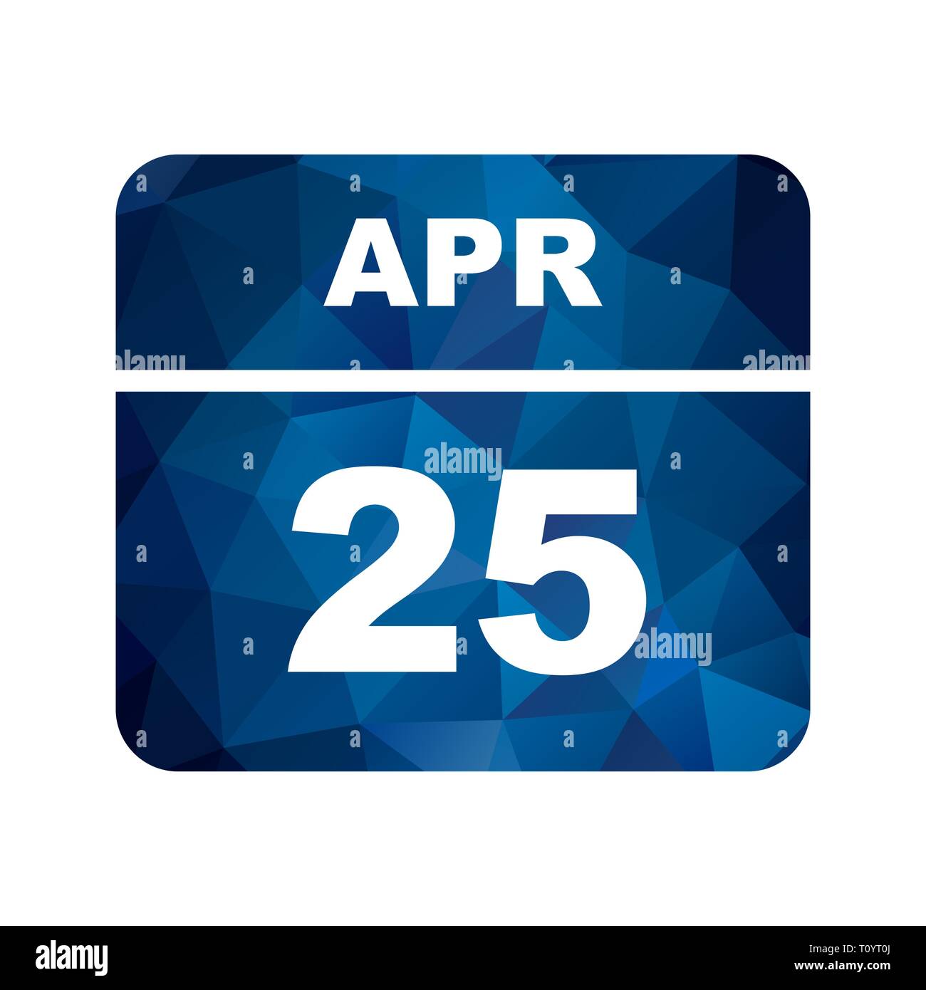 April 25th Date on a Single Day Calendar Stock Photo - Alamy