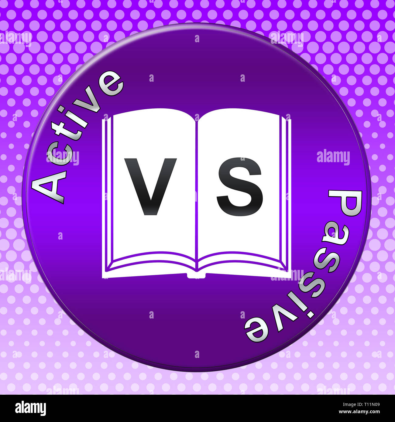 Passive Or Active Badge Means Aggressive Energetic Vs Indecision And ...