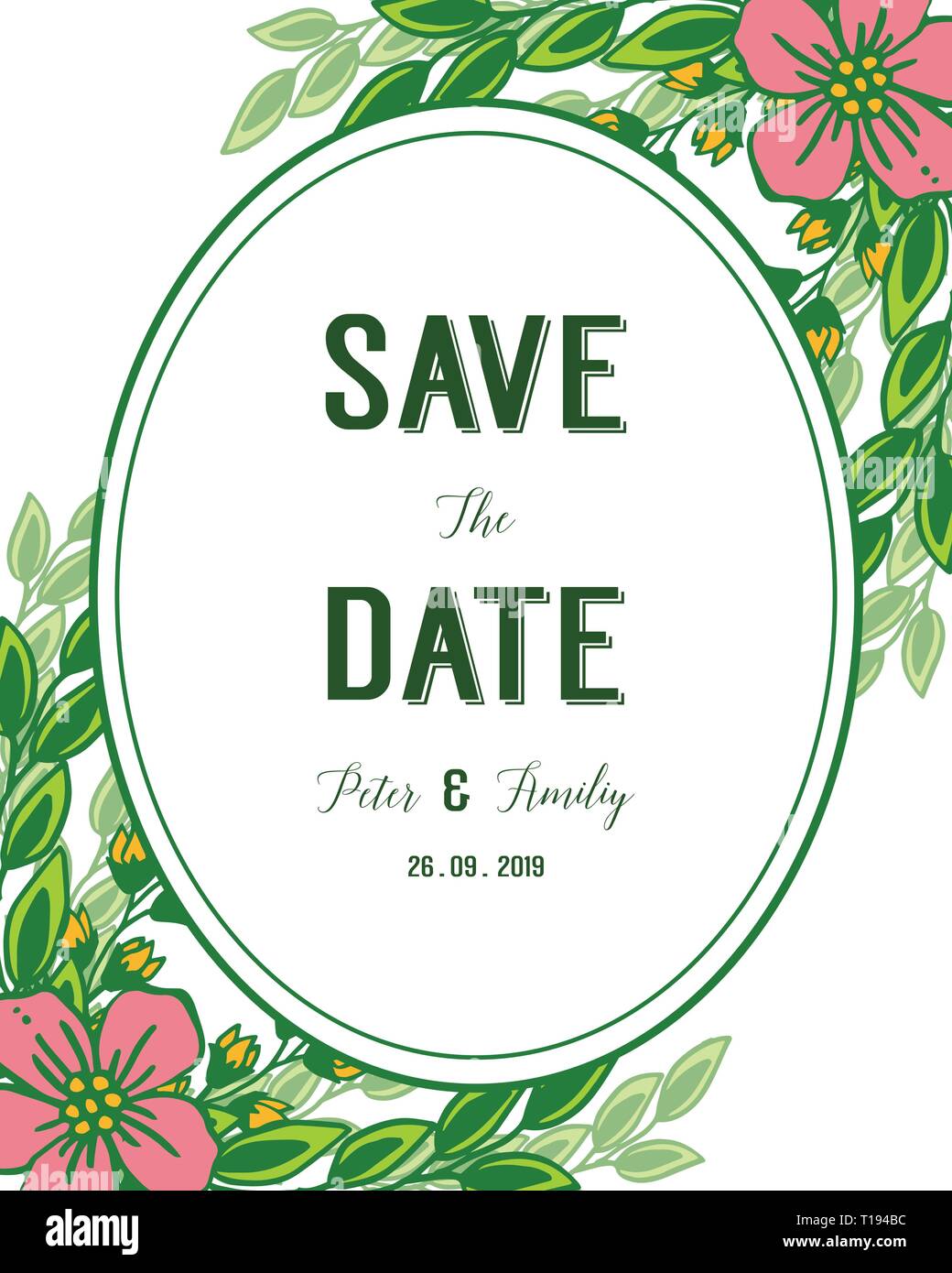 Vector illustration lettering save the date with crowd green leafy flower frame beautiful hand ...