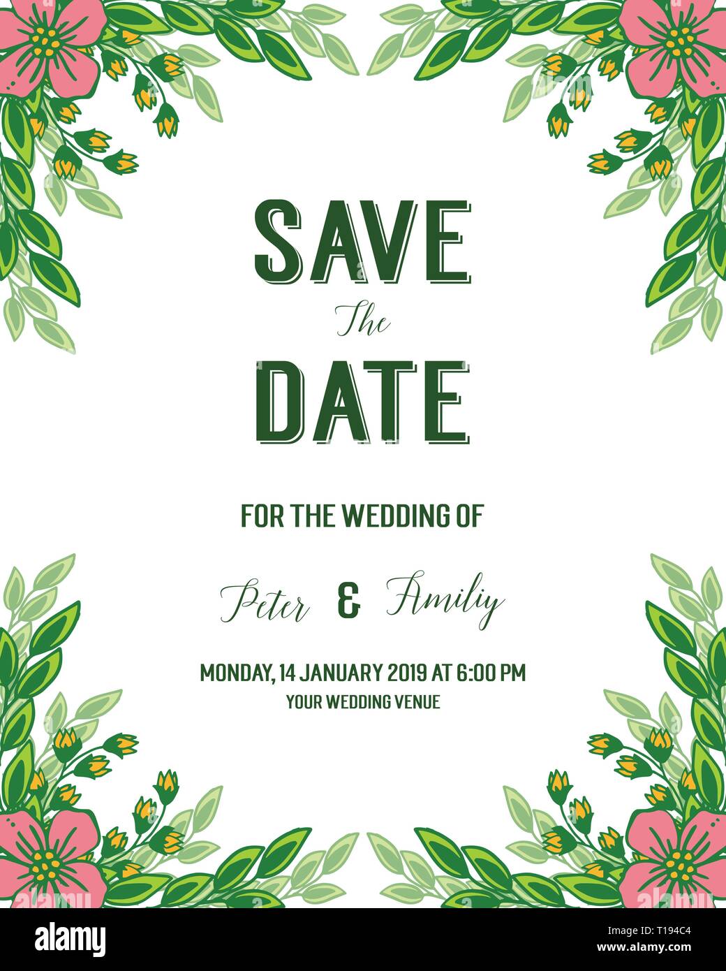 Vector illustration lettering save the date with crowd green leafy flower frame beautiful hand ...