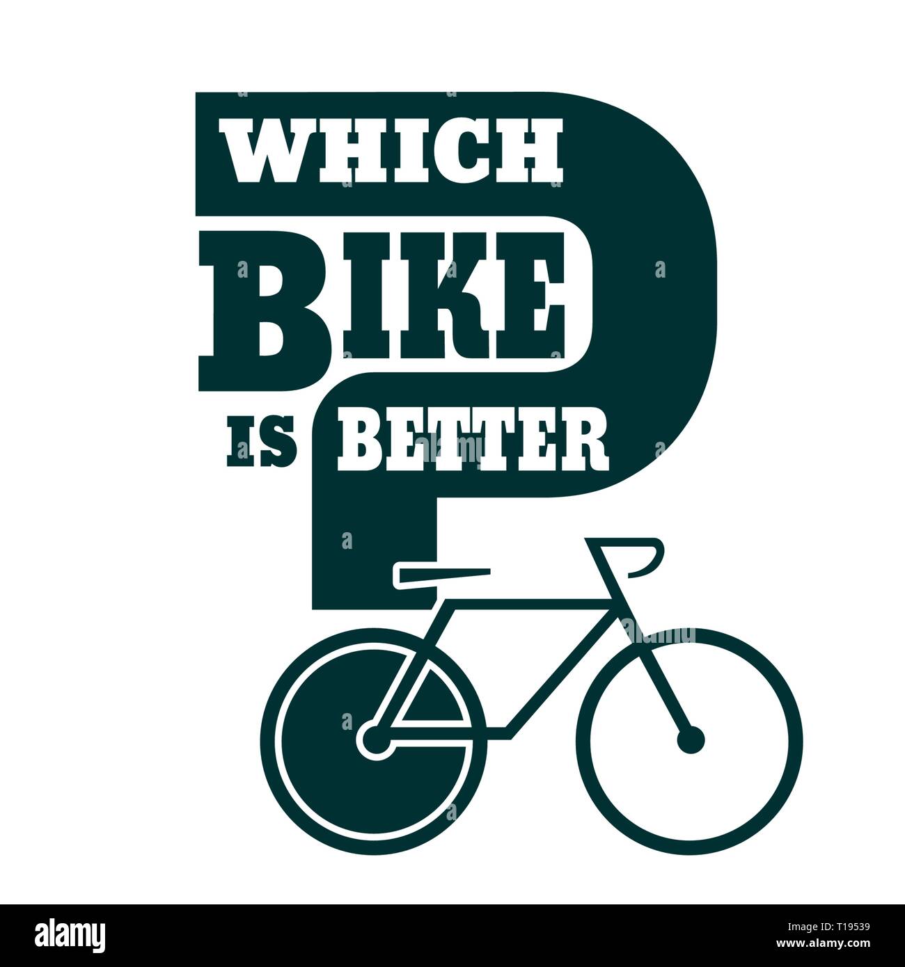 Which bike is better question Stock Vector Image & Art - Alamy