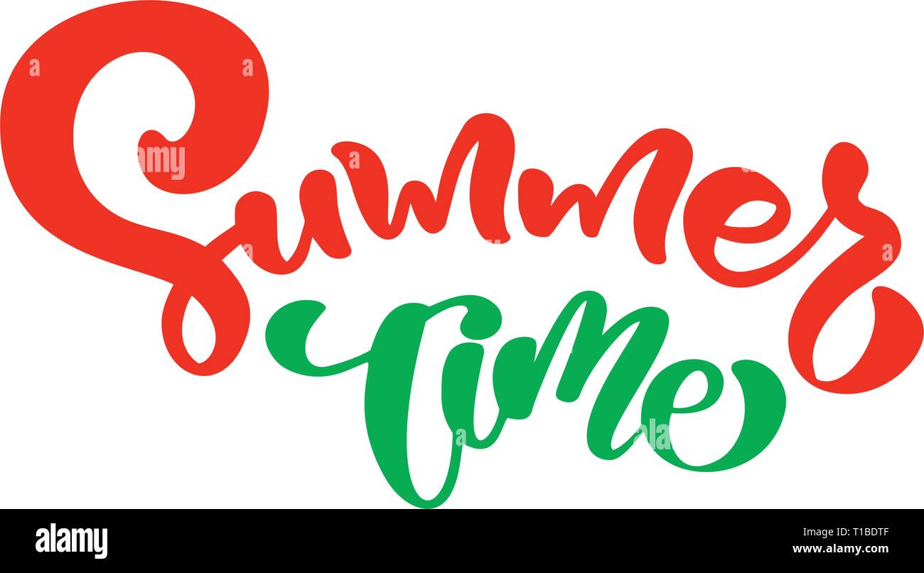 Summer time hand drawn lettering calligraphy vector text. Fun quote ...