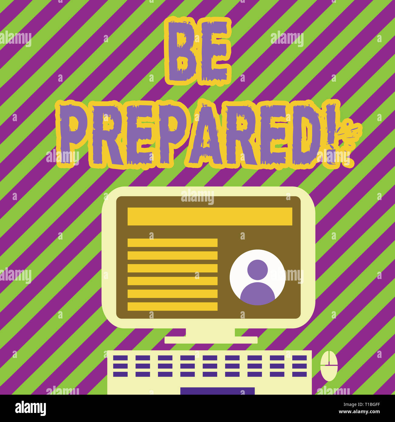 Handwriting text writing Be Prepared. Conceptual photo ready to do or ...