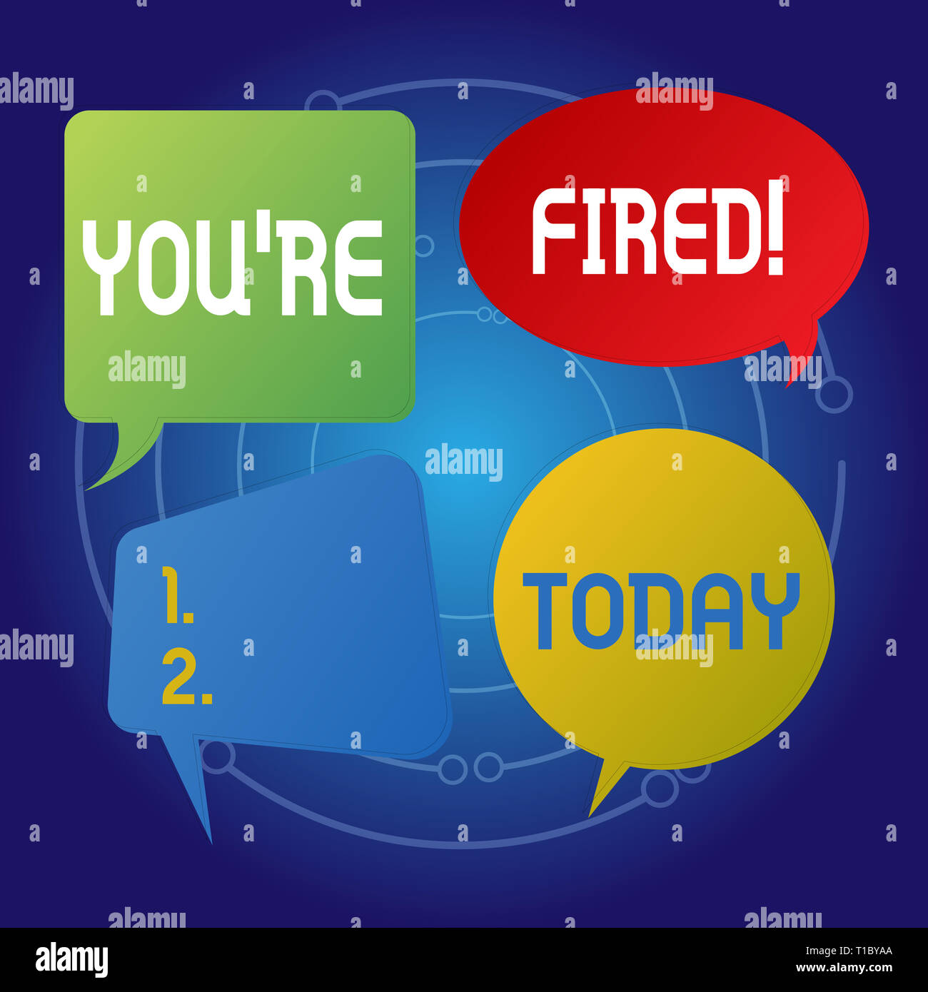 Text sign showing You Re Fired. Business photo showcasing Used by boss ...