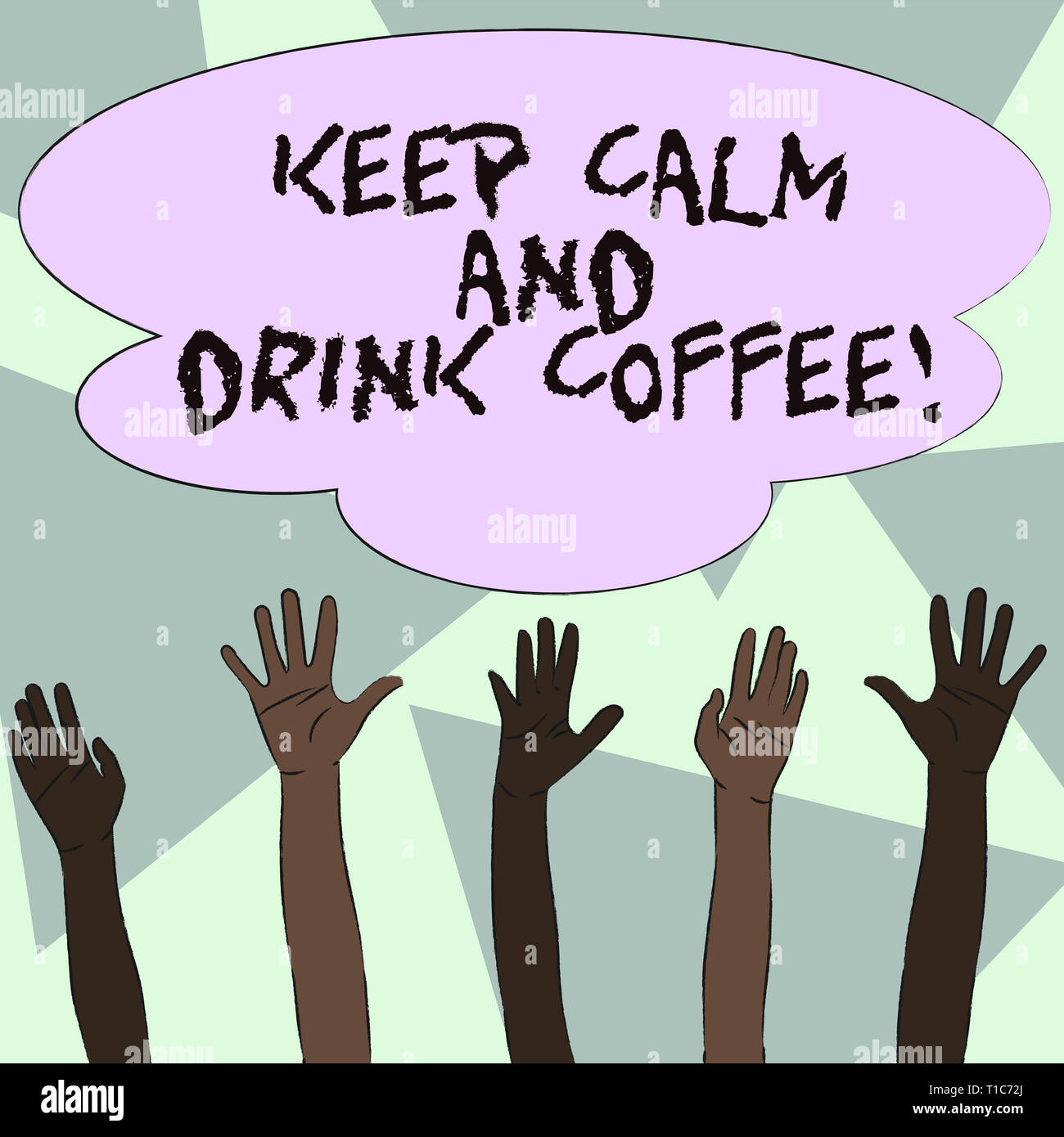 Keep calm drink coffee sign hi-res stock photography and images - Alamy