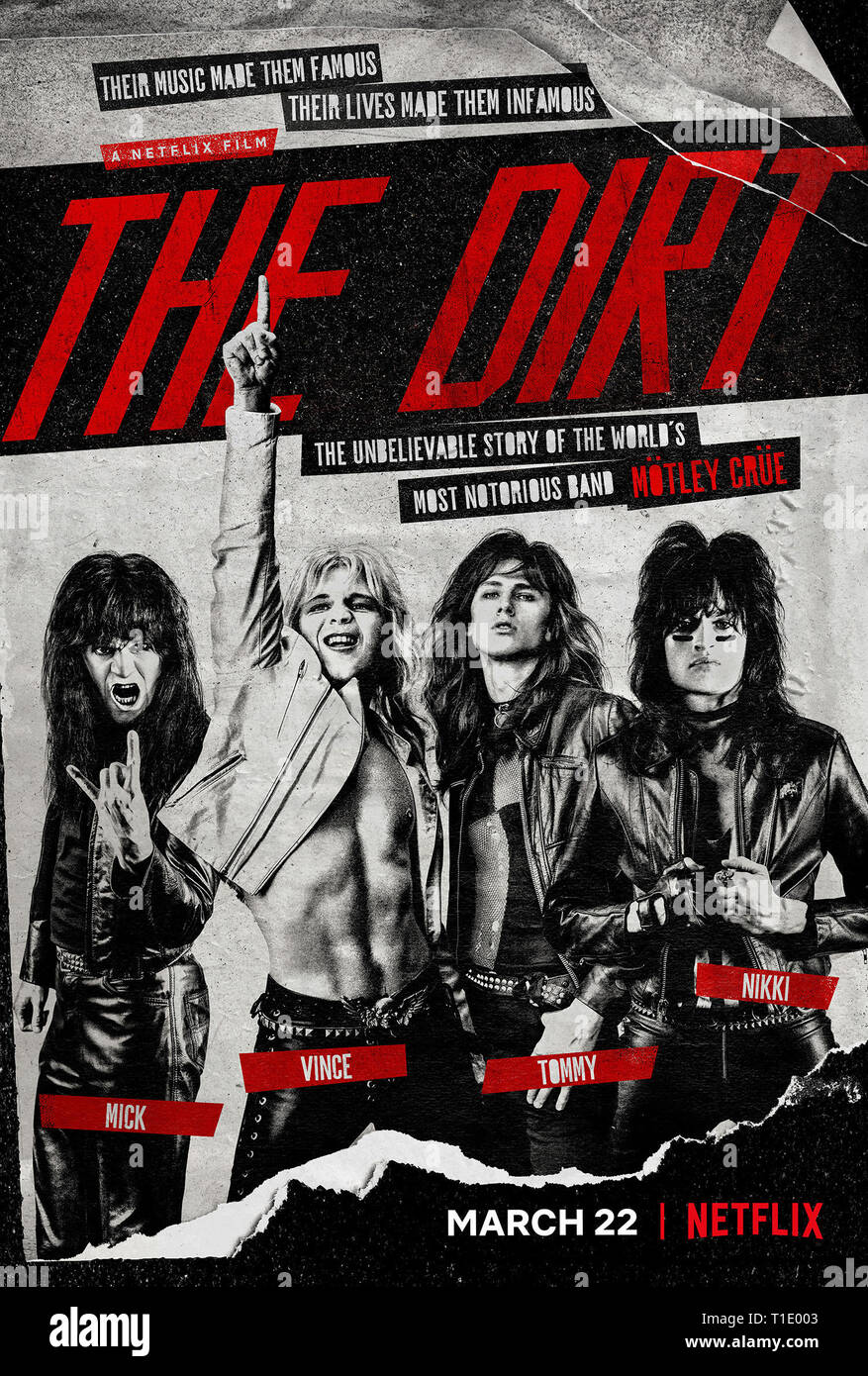 THE DIRT, US Poster, from left: Iwan Rheon, Daniel Webber, Colson Baker ...