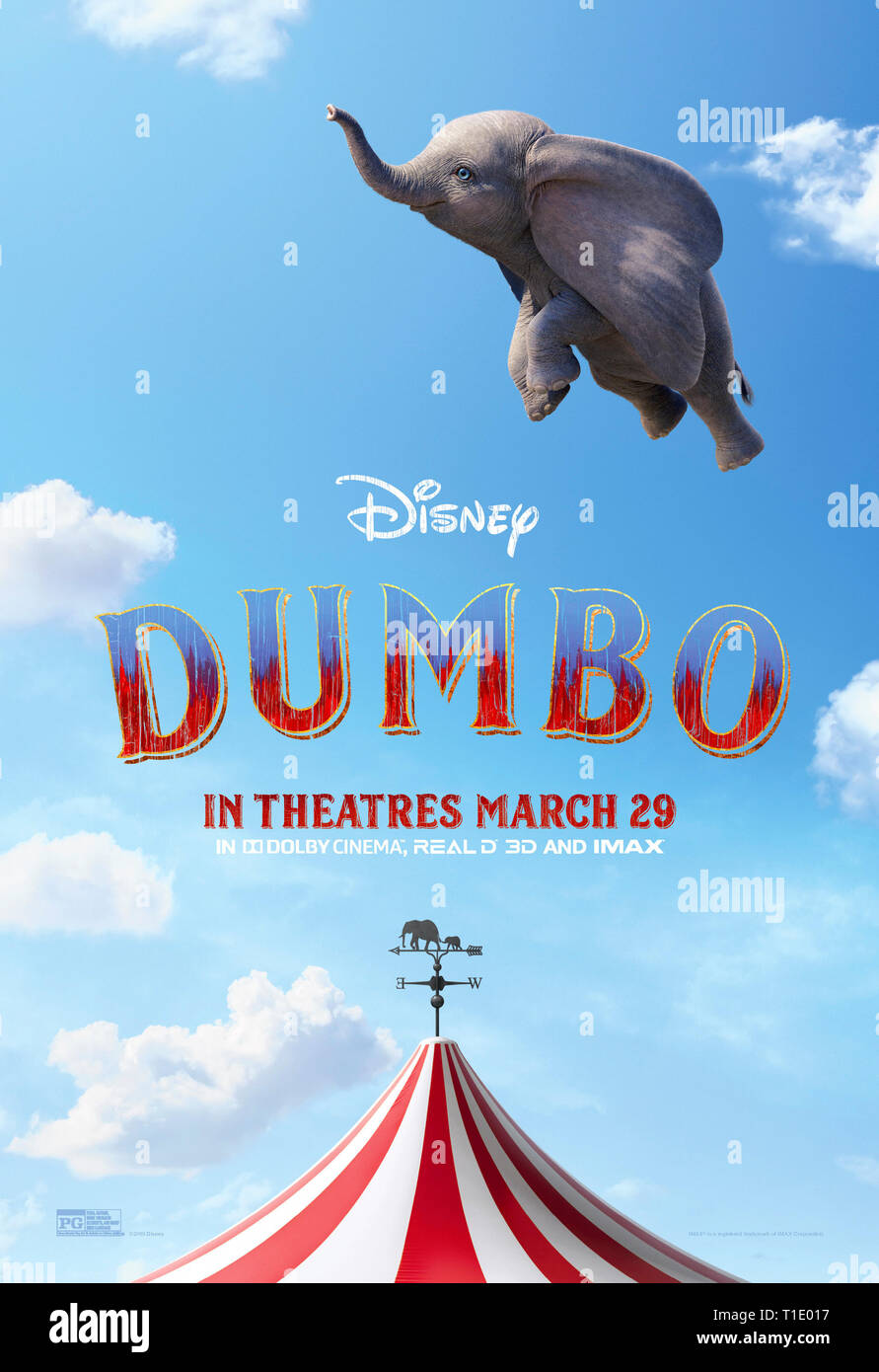 DUMBO, US advance poster, Dumbo, 2019. © Walt Disney Studios Motion ...
