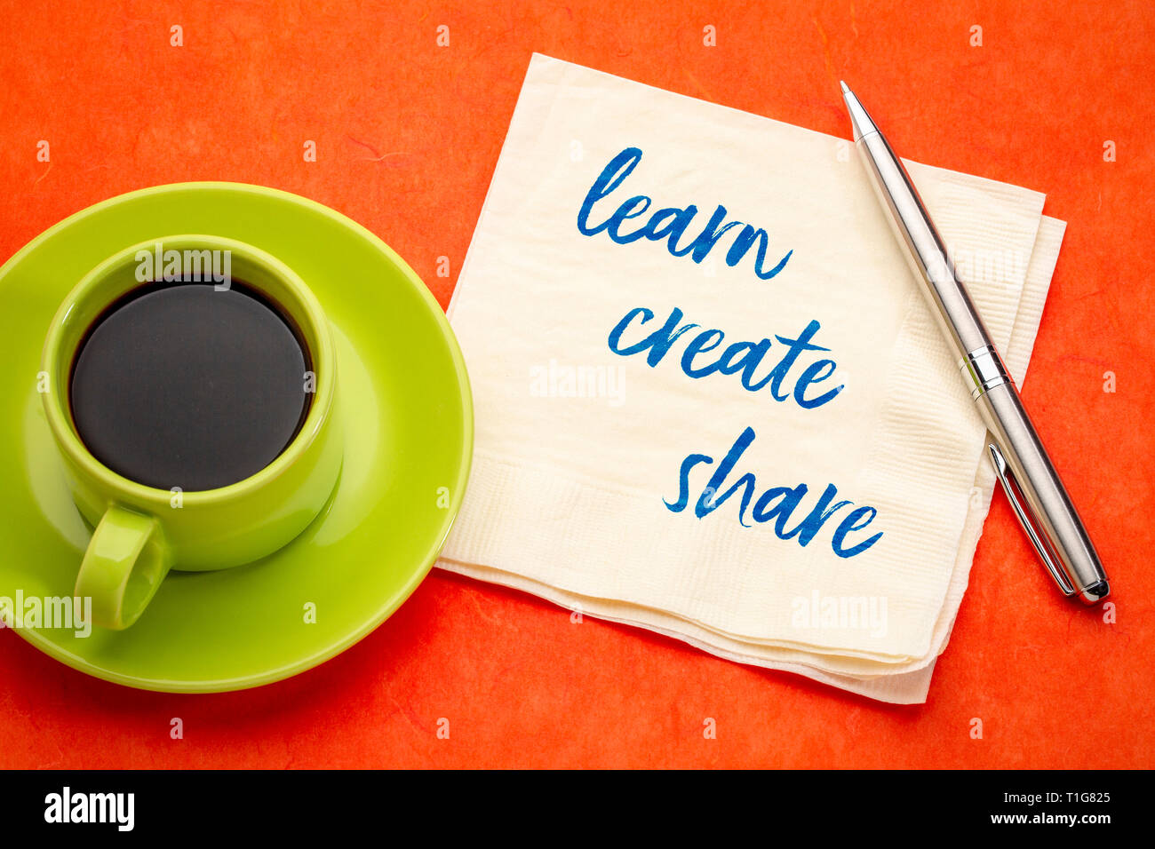 learn, create, share concept - handwriting on a napkin with a cup of ...