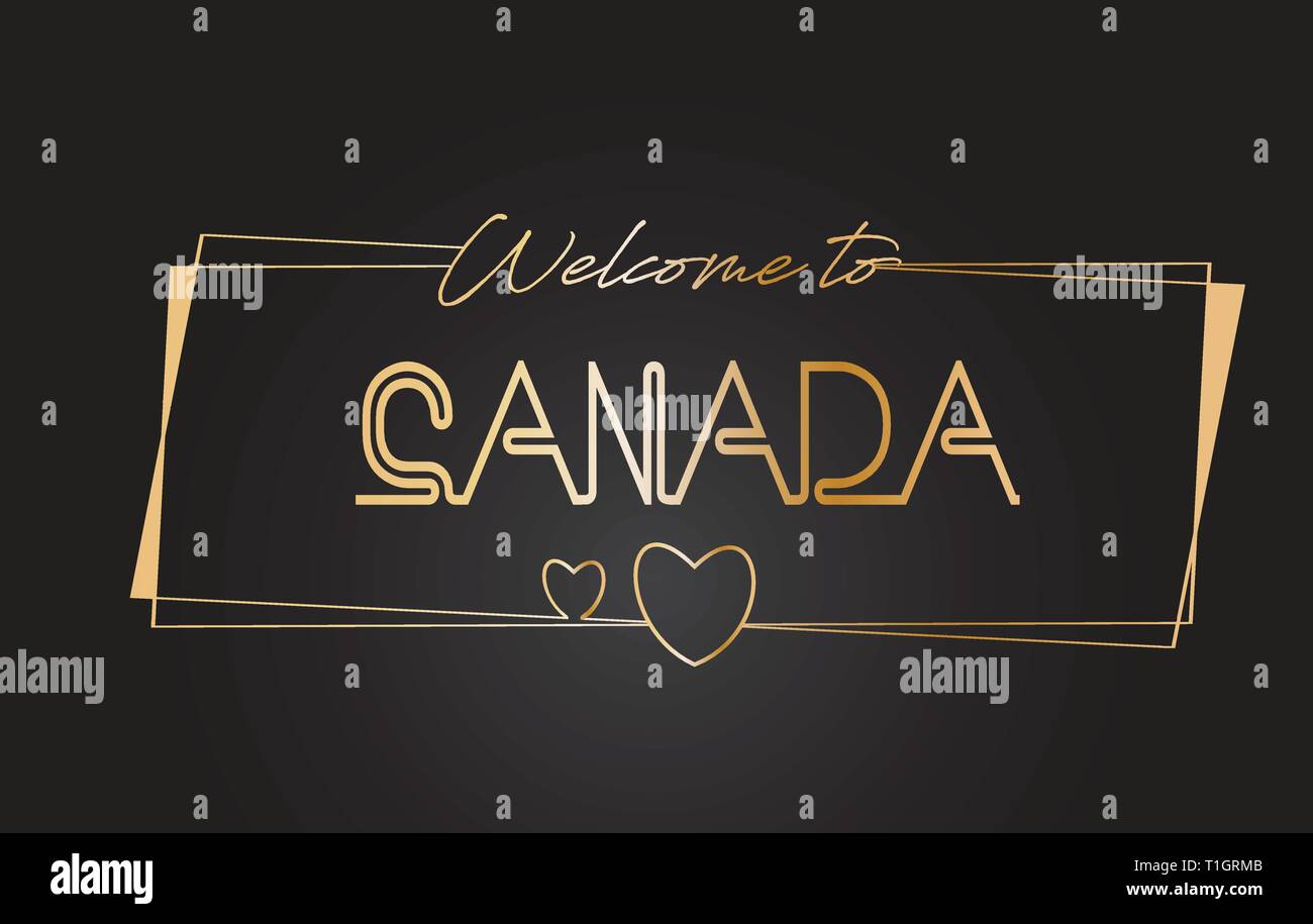 Canada Welcome to Golden text Neon Lettering Typography with Wired ...