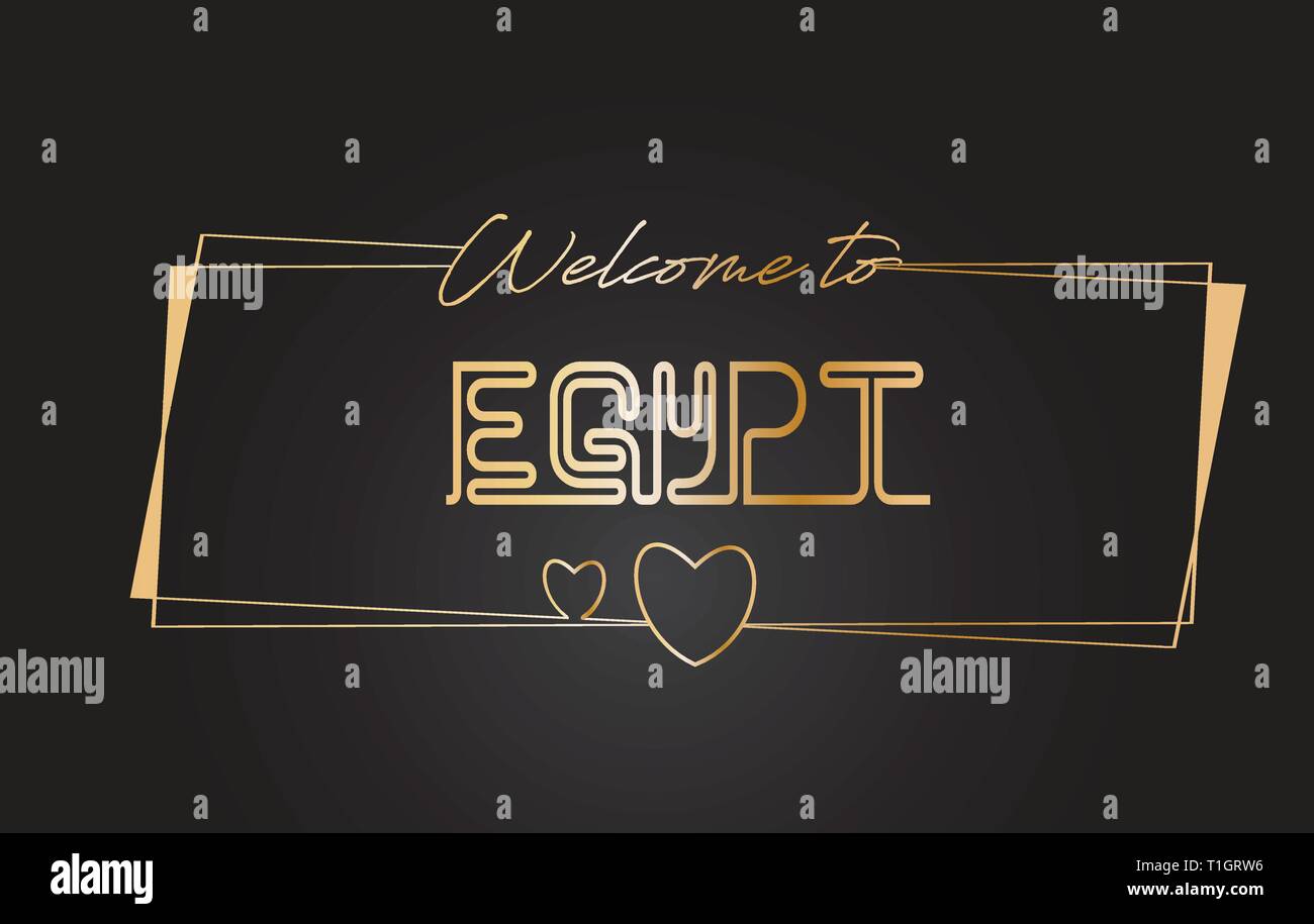 Egypt Welcome to Golden text Neon Lettering Typography with Wired ...