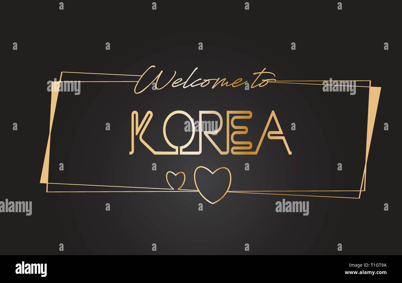 Korea Welcome to Golden text Neon Lettering Typography with Wired ...