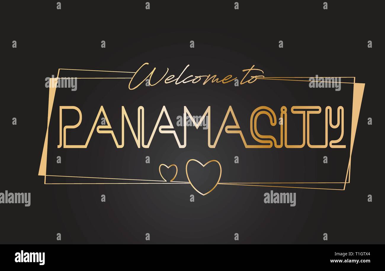 PanamaCity Welcome to Golden text Neon Lettering Typography with Wired ...