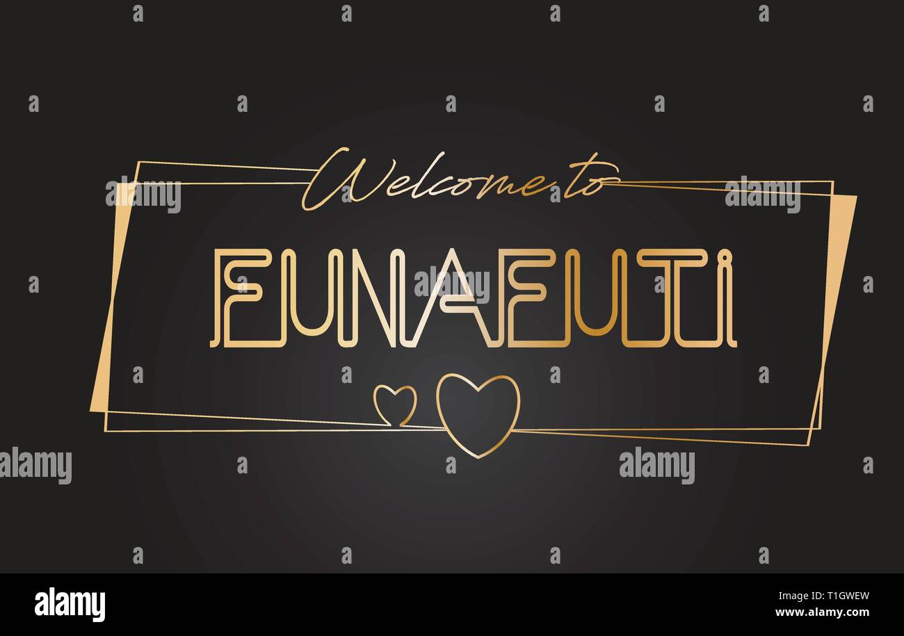Funafuti Welcome to Golden text Neon Lettering Typography with Wired ...