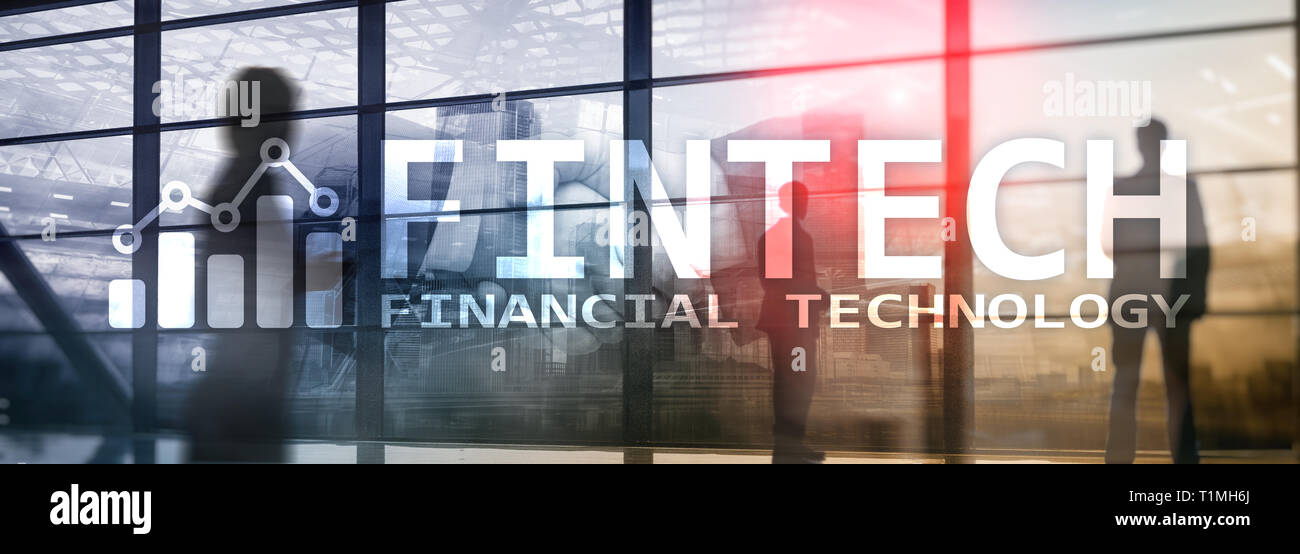FINTECH - Financial technology, global business and information ...