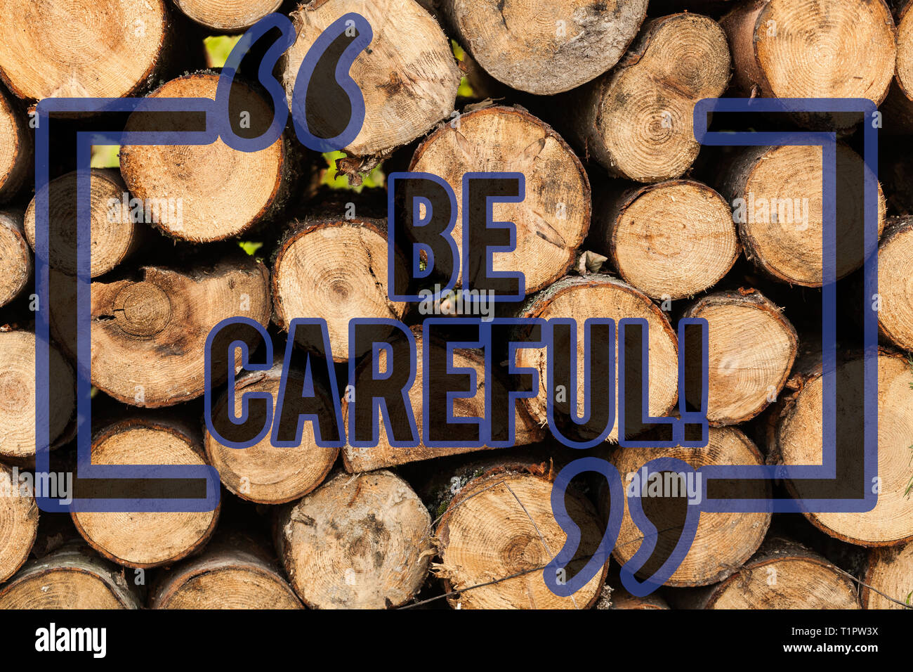 Conceptual hand writing showing Be Careful. Concept meaning making sure ...
