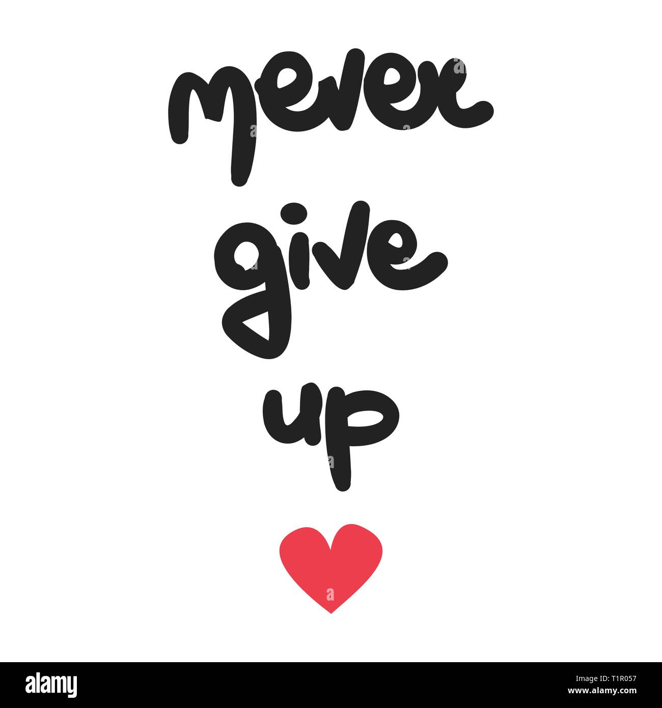 cute hand drawn lettering never give up text vector card Stock Vector ...