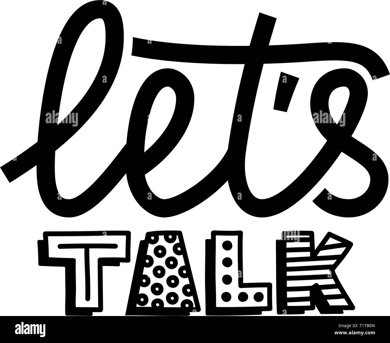 Lets talk text - hand draw doodle lettering vector Stock Vector Image ...