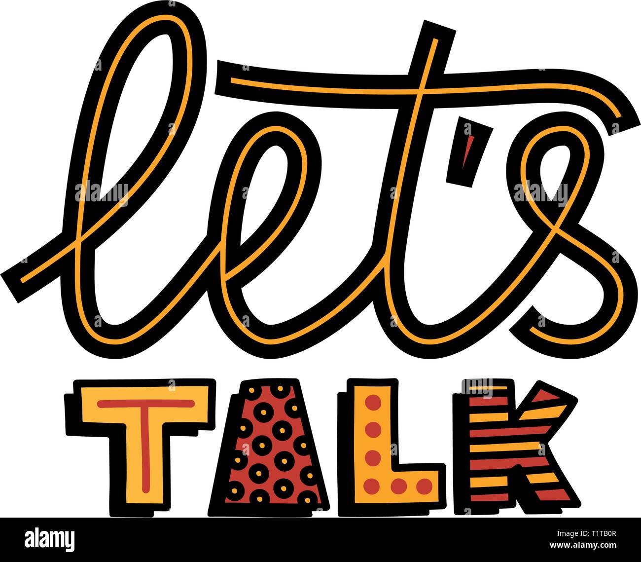 Lets talk text - hand draw doodle lettering vector Stock Vector Image ...