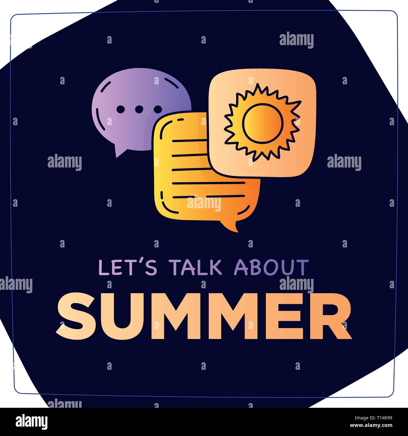 Let's talk about summer doodle illustration dialog speech bubbles with ...