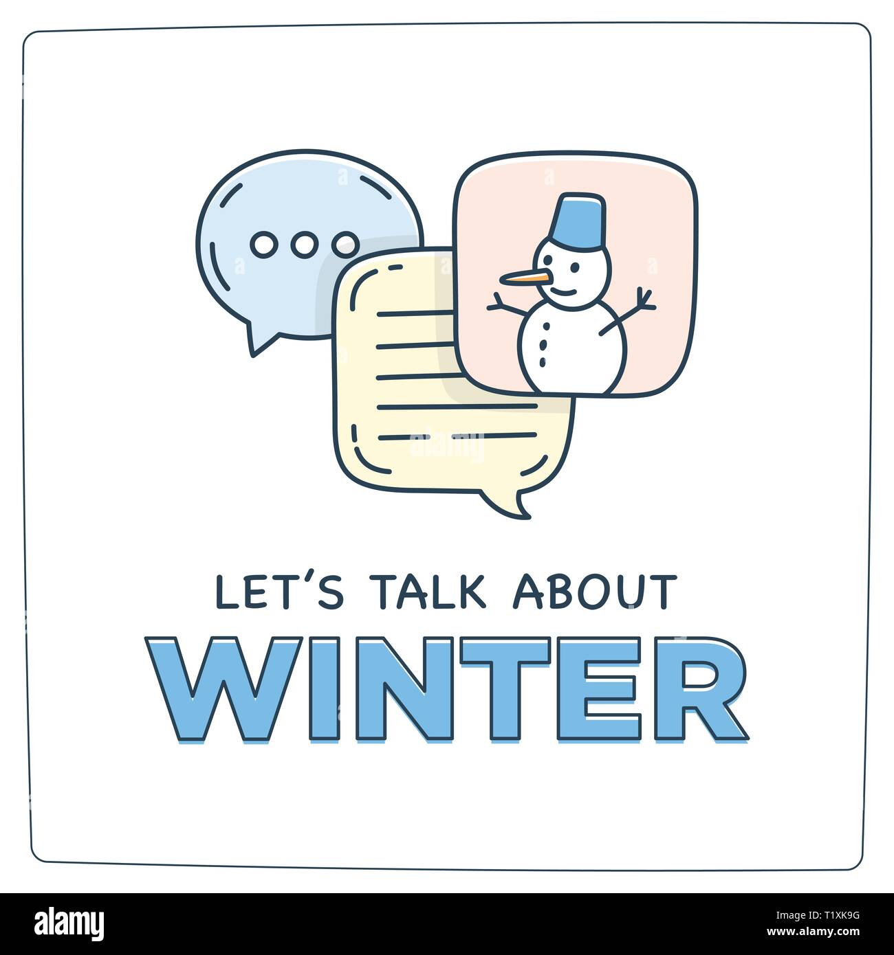 Let's talk about winter doodle illustration dialog speech bubbles with ...