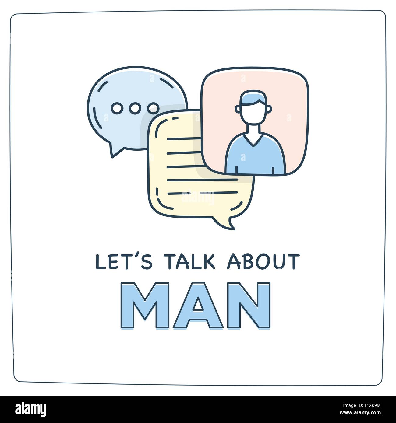 Lets Talk About Man Doodle Illustration Dialog Speech Bubbles With